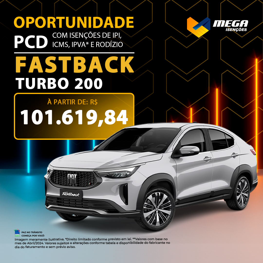 Mega isenções – Fiat Fastback – Mega isenções